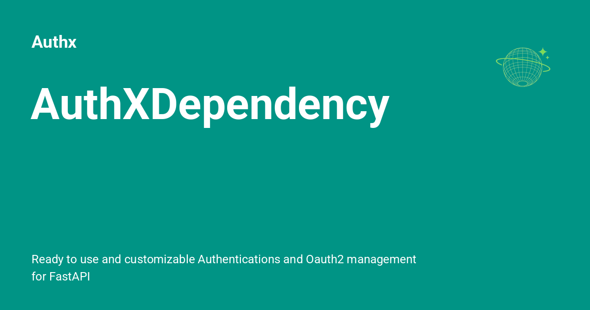 AuthXDependency - Authx