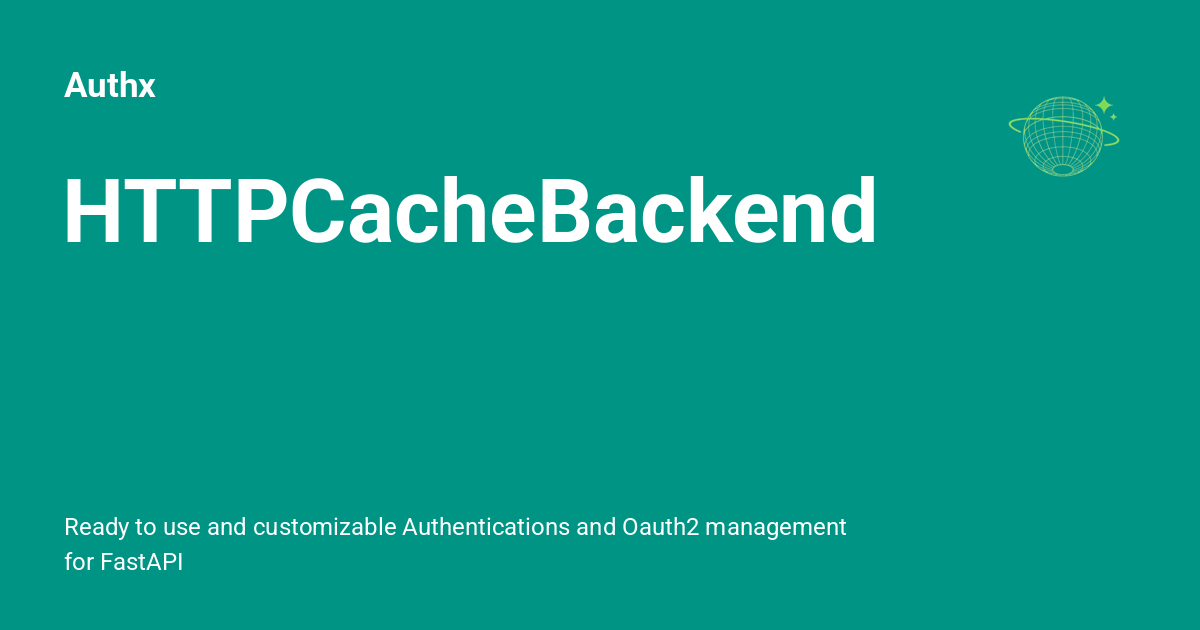 HTTPCacheBackend - Authx