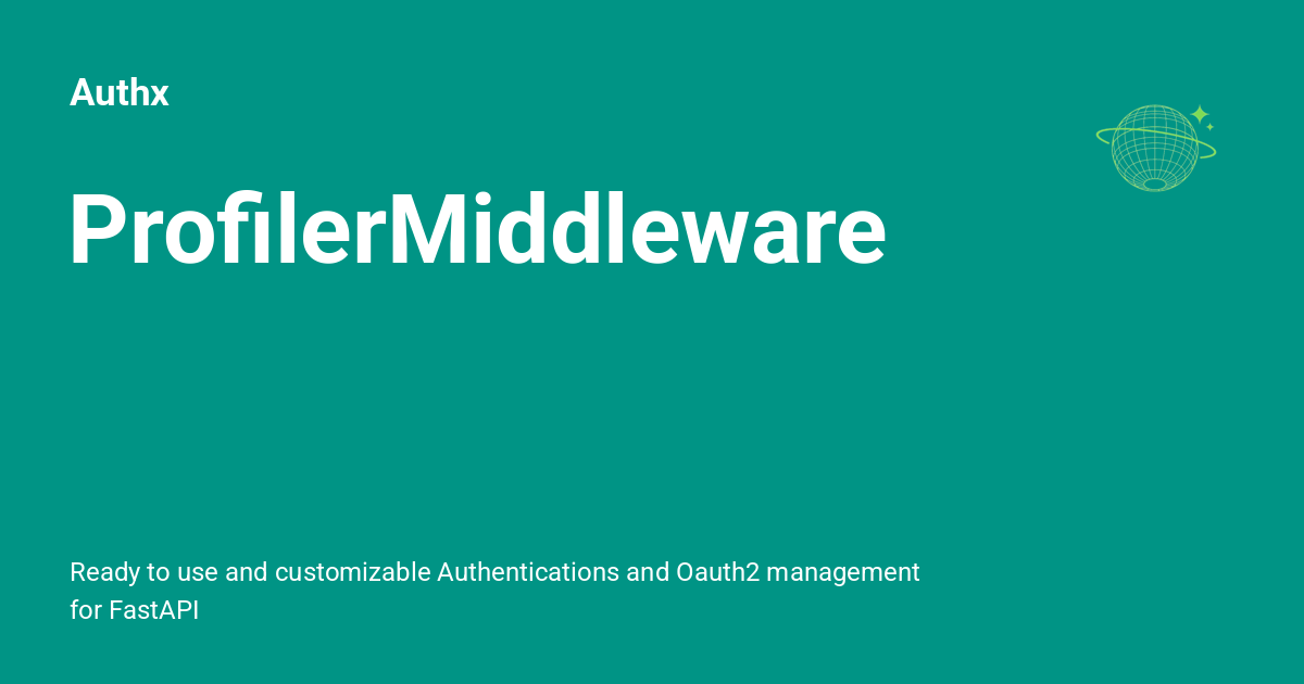ProfilerMiddleware - Authx